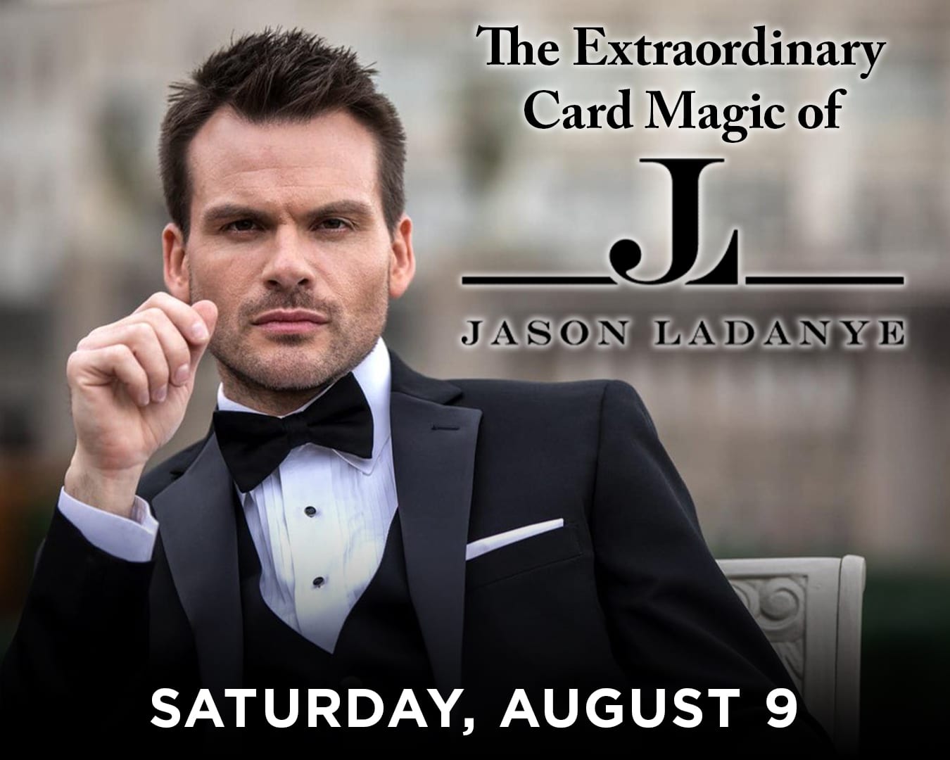 The Extraordinary Card Magic of Jason Ladanye - The Space Las Vegas