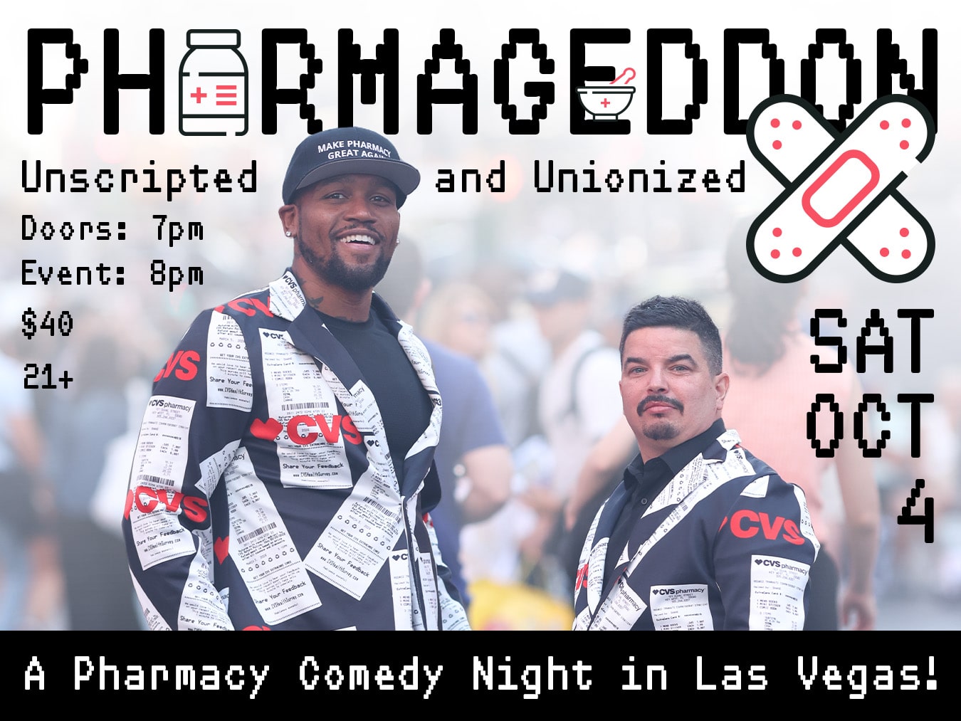 Pharmageddon: Unscripted and Unionized - The Space Las Vegas